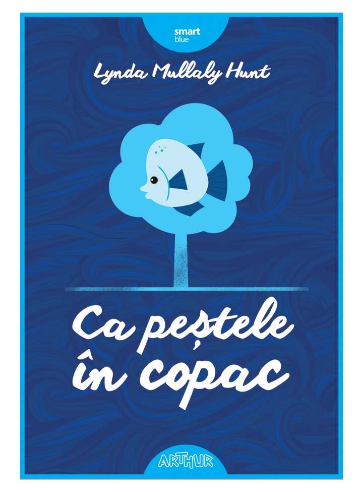 ”Ca peștele în copac” – povestea unui copil dislexic – Recomandări ...